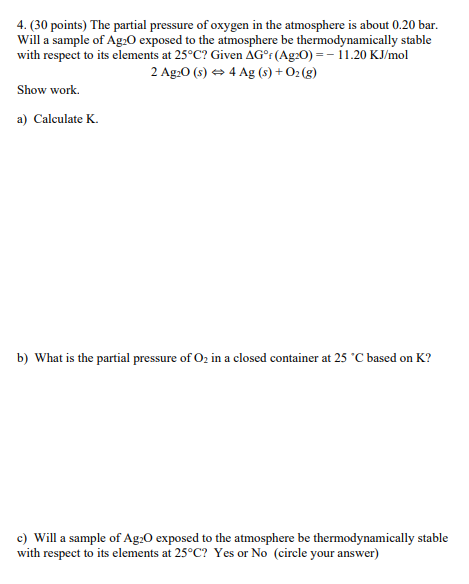 Solved (30 ﻿points) ﻿The partial pressure of oxygen in the | Chegg.com