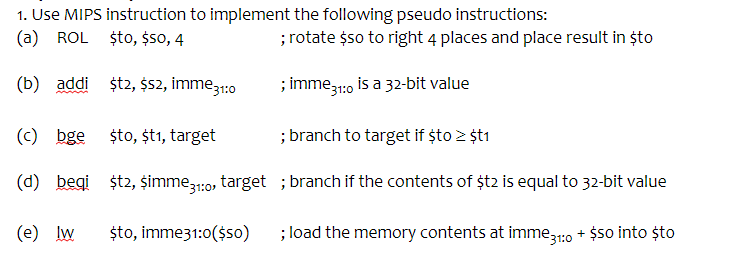 Solved 1. Use MIPS instruction to implement the following | Chegg.com