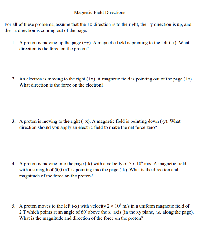 Solved Magnetic Field Directions For all of these problems, | Chegg.com