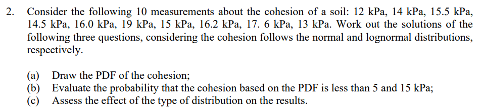 Solved 2. Consider the following 10 measurements about the | Chegg.com