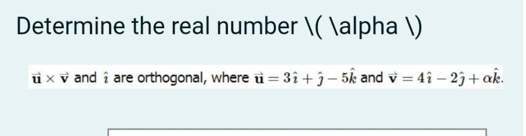 Solved Determine the real number \( \alpha 1) w x and i are | Chegg.com
