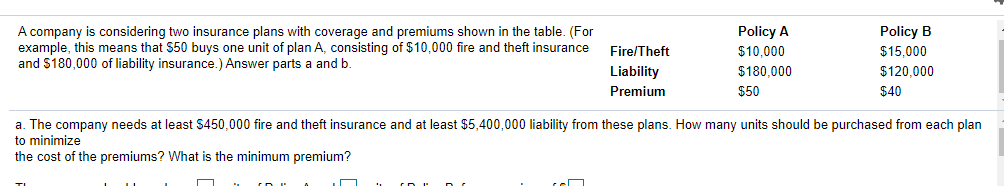 Solved A company is considering two insurance plans with | Chegg.com