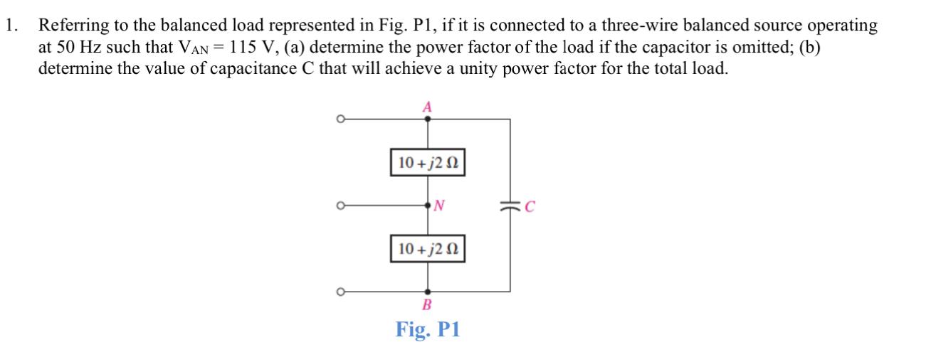 Solved Referring to the balanced load represented in Fig. | Chegg.com
