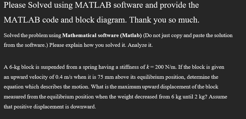 Solved Please solved using MATLAB software and please | Chegg.com