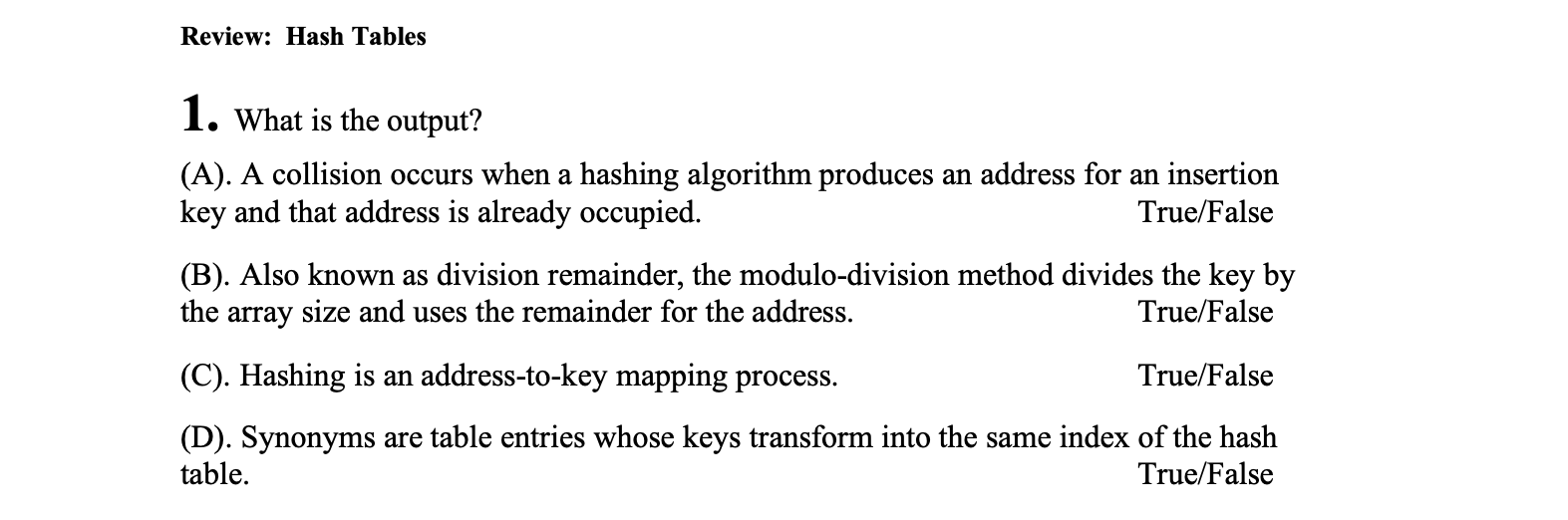 Solved Review Hash Tables 1 What Is The Output A A 