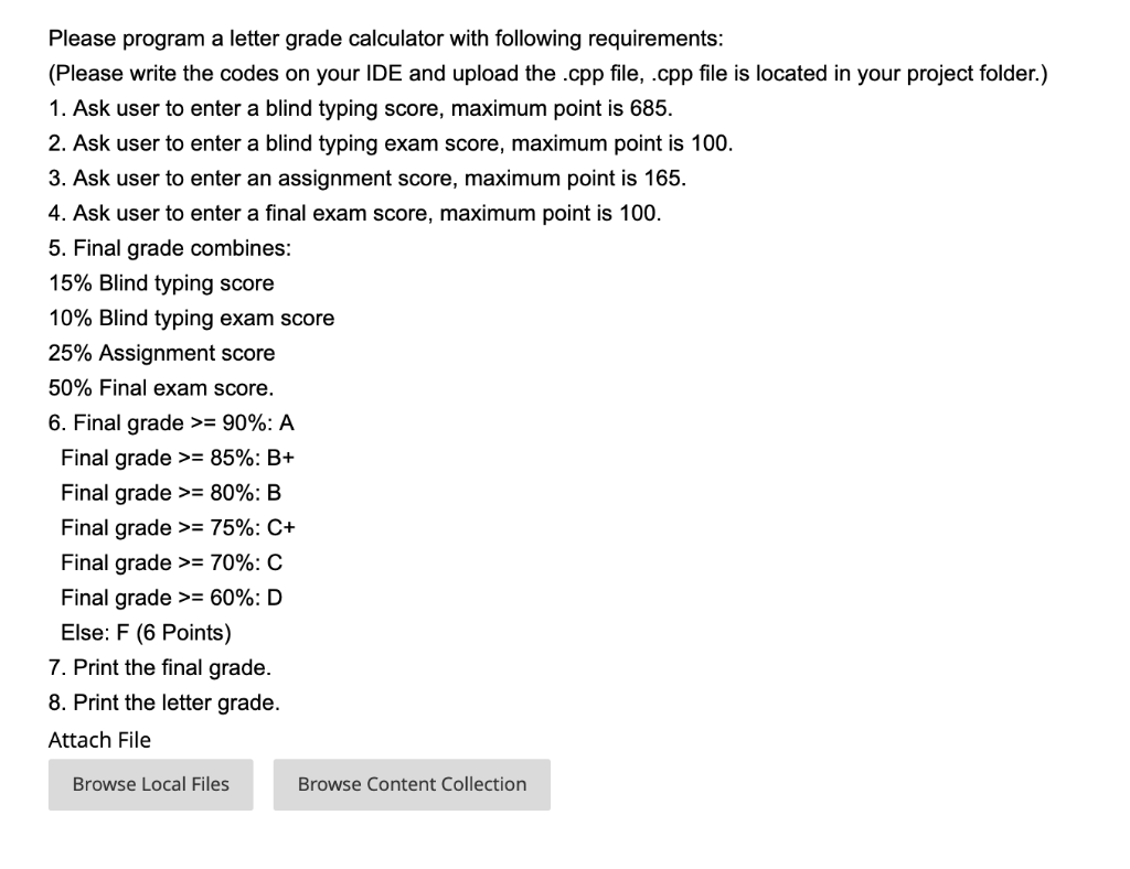 Solved Please program a letter grade calculator with | Chegg.com