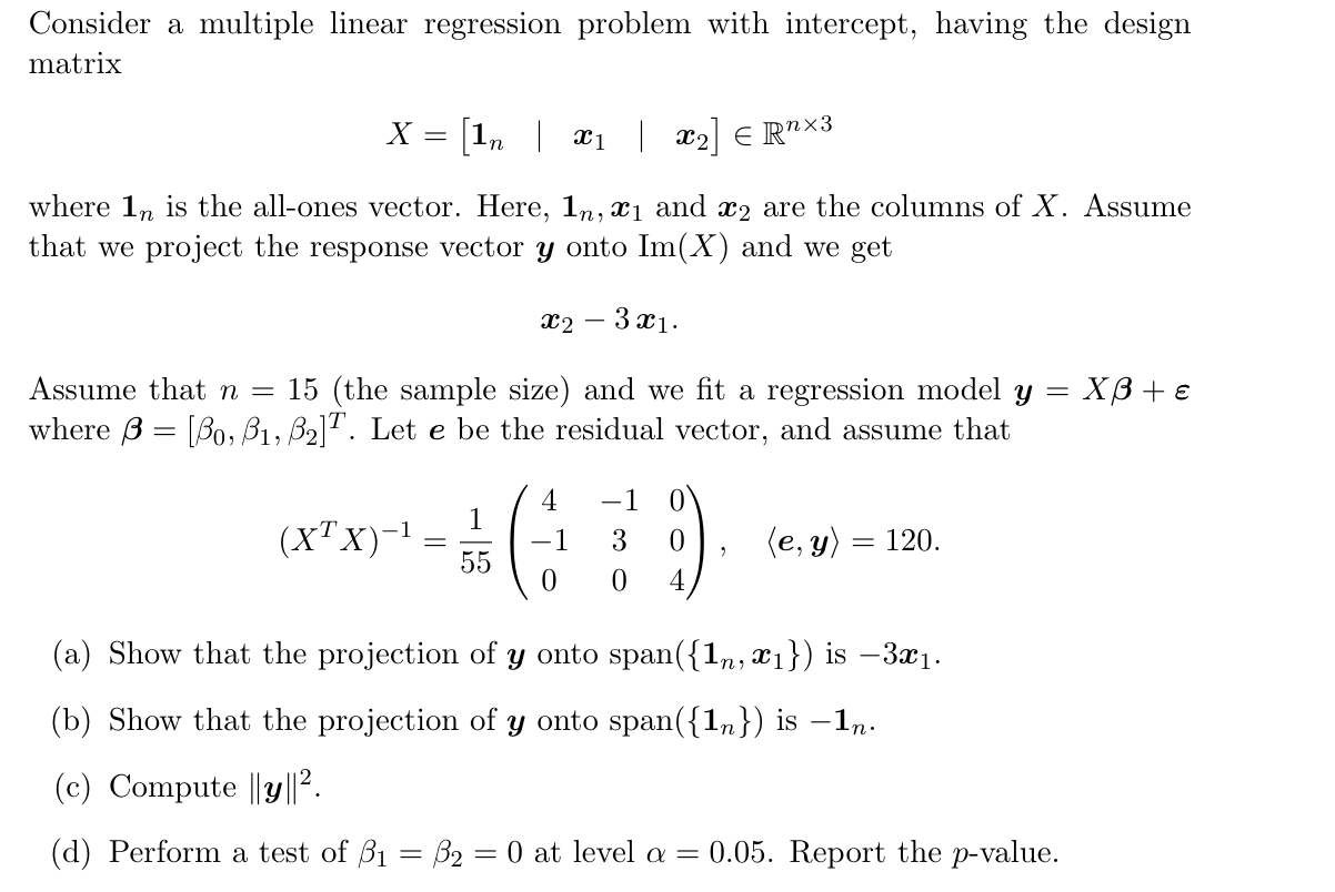 Consider a multiple linear regression problem with | Chegg.com