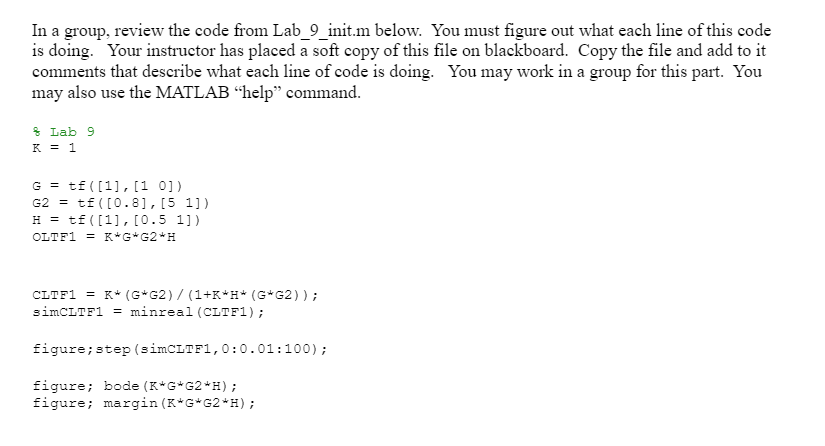 Solved In a group, review the code from Lab_9_init.m below. | Chegg.com