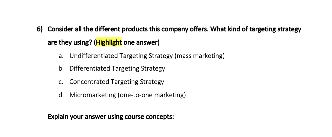 Solved 6) Consider all the different products this company | Chegg.com