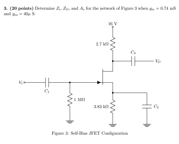 Solved 3. (20 points) Determine Zi,ZO, and Av for the | Chegg.com Solved 3. (20 points) Determine Zi,ZO, and Av for the | Chegg.com