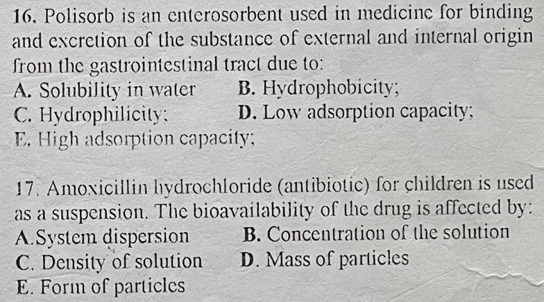 Solved 16. Polisorb is an enterosorbent used in medicine for | Chegg.com