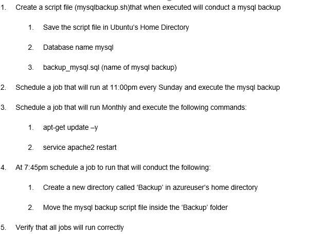Solved 1. Create a script file (mysqlbackup.sh that when | Chegg.com