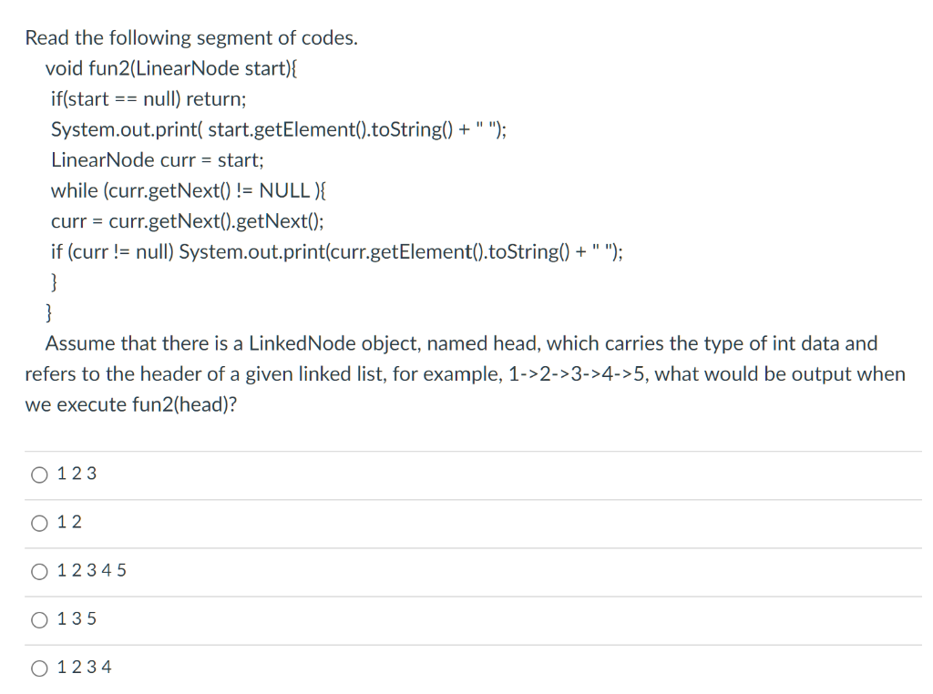 Solved Read the following segment of codes. void fun2(Linear | Chegg.com