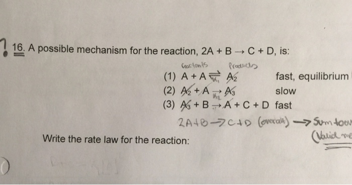 Solved A possible mechanism for the reaction, 2A + B | Chegg.com