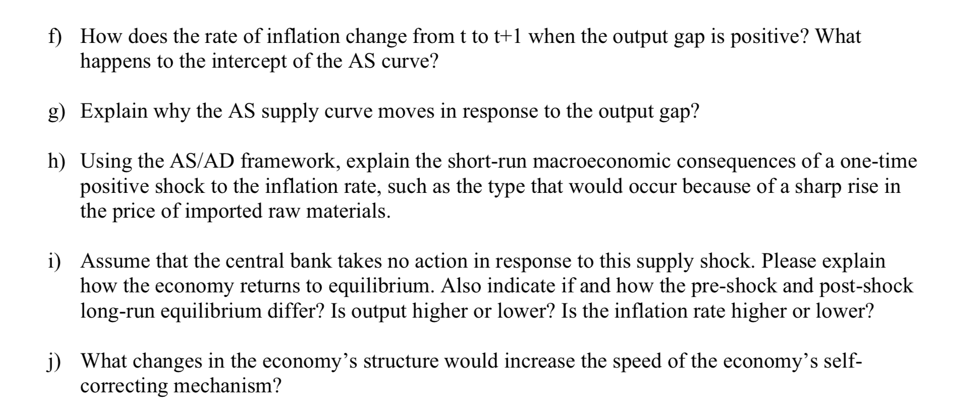 Solved (2) For the short-run model, the AS curve is the | Chegg.com