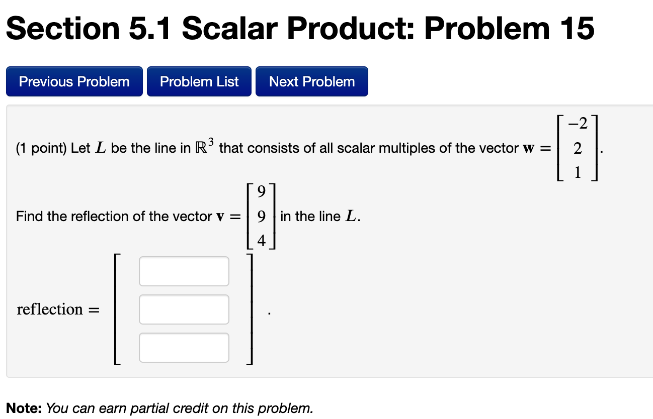 Solved Section 5.1 Scalar Product: Problem 15 Previous | Chegg.com