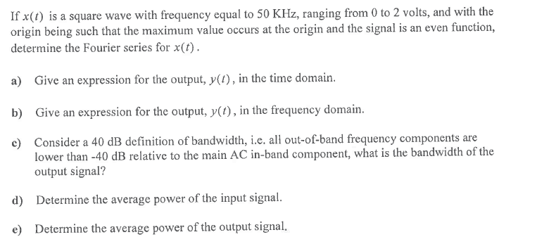 Consider A First Order Low Pass Filter Given By The 9074