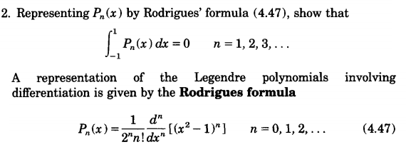 Solved 2. Representing P(x) by Rodrigues' formula (4.47), | Chegg.com