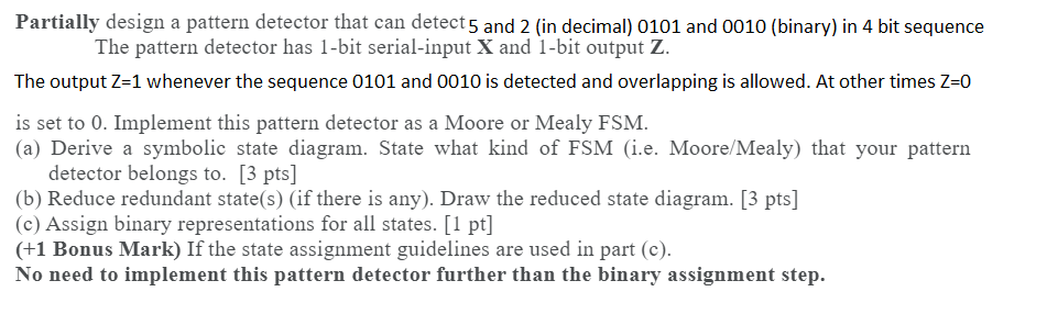 Solved Partially design a pattern detector that can detect 5 | Chegg.com