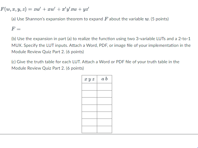 Solved F(w, x, y, z) = zw' + ru' + x'y zw + yz (a) Use | Chegg.com