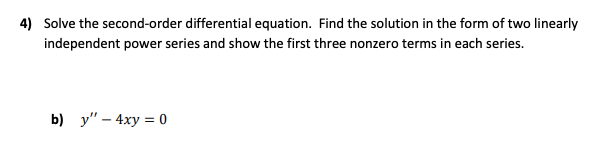 Solved 4) Solve the second-order differential equation. Find | Chegg.com