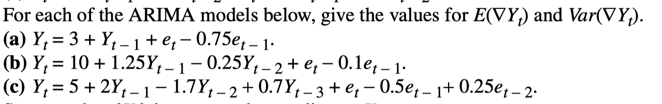 Solved For each of the ARIMA models below, give the values | Chegg.com