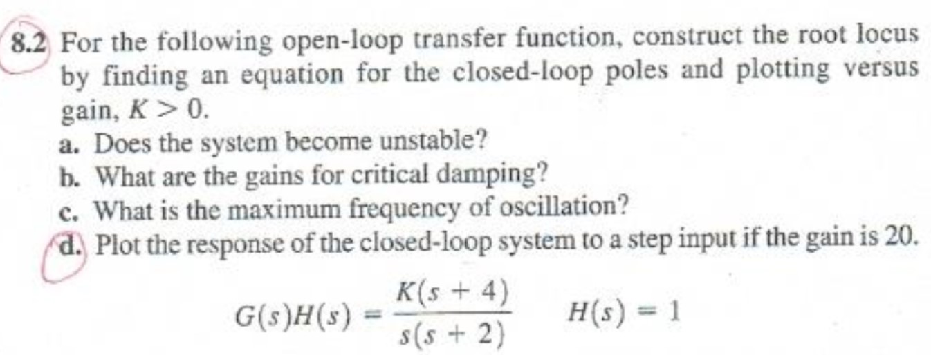 Solved 2 For the following open-loop transfer function, | Chegg.com