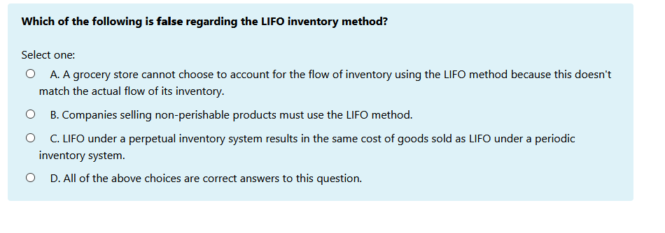 Solved Which of the following is false regarding the LIFO | Chegg.com