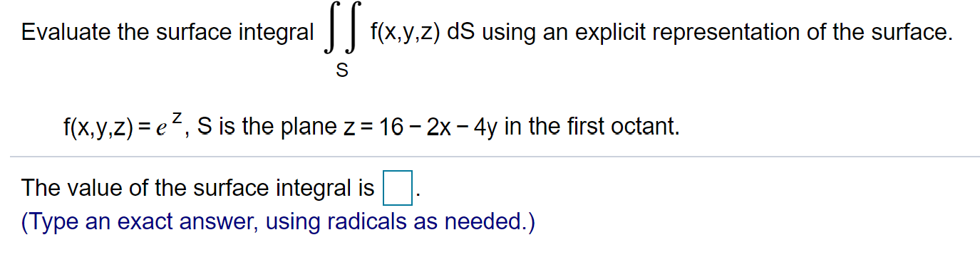 Solved Evaluate the surface integral [ f(x,y,z) ds using an | Chegg.com