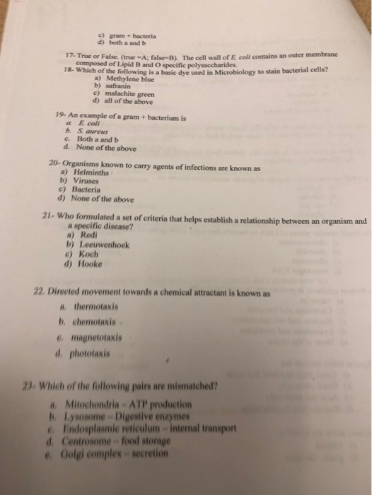 Solved c) gram+ bacteria d) both a and b 17- True or False. | Chegg.com