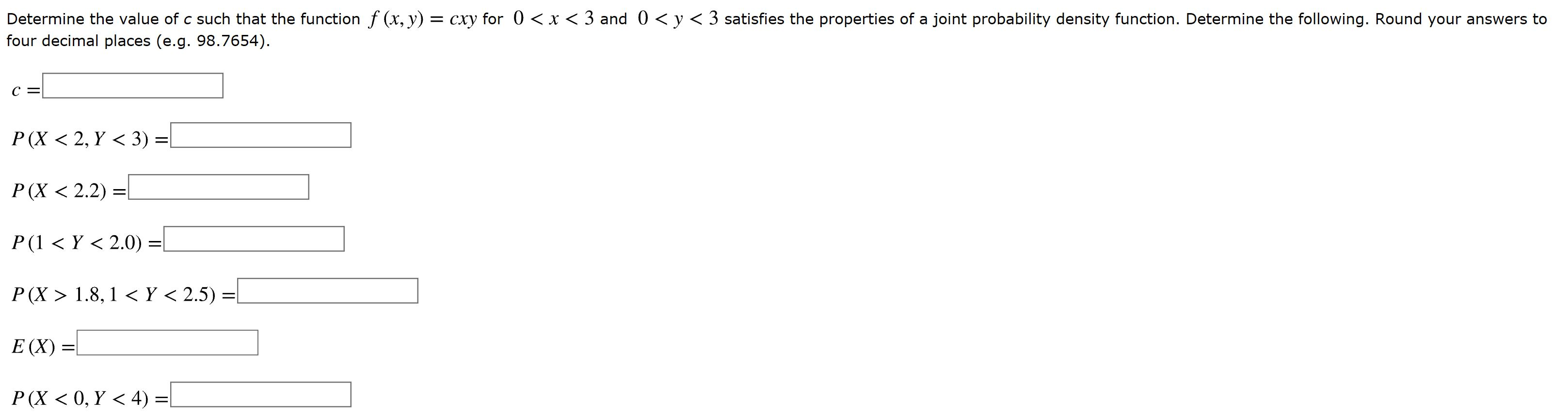Solved Determine the value of c such that the function f(x, | Chegg.com
