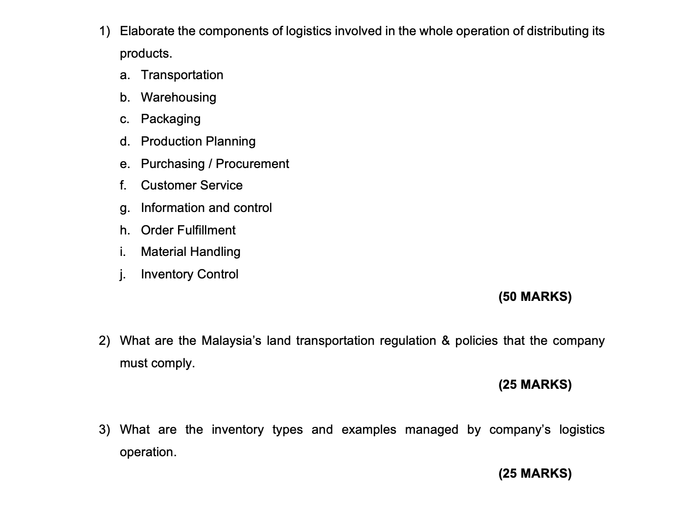 Solved 1) Elaborate the components of logistics involved in | Chegg.com