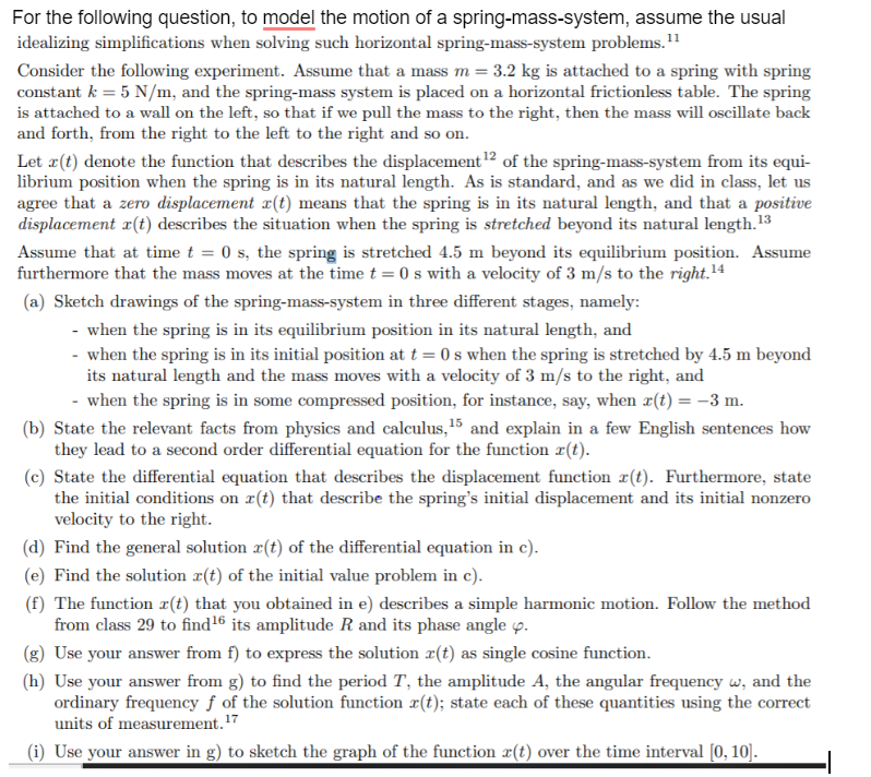 Solved For the following question, to model the motion of a | Chegg.com