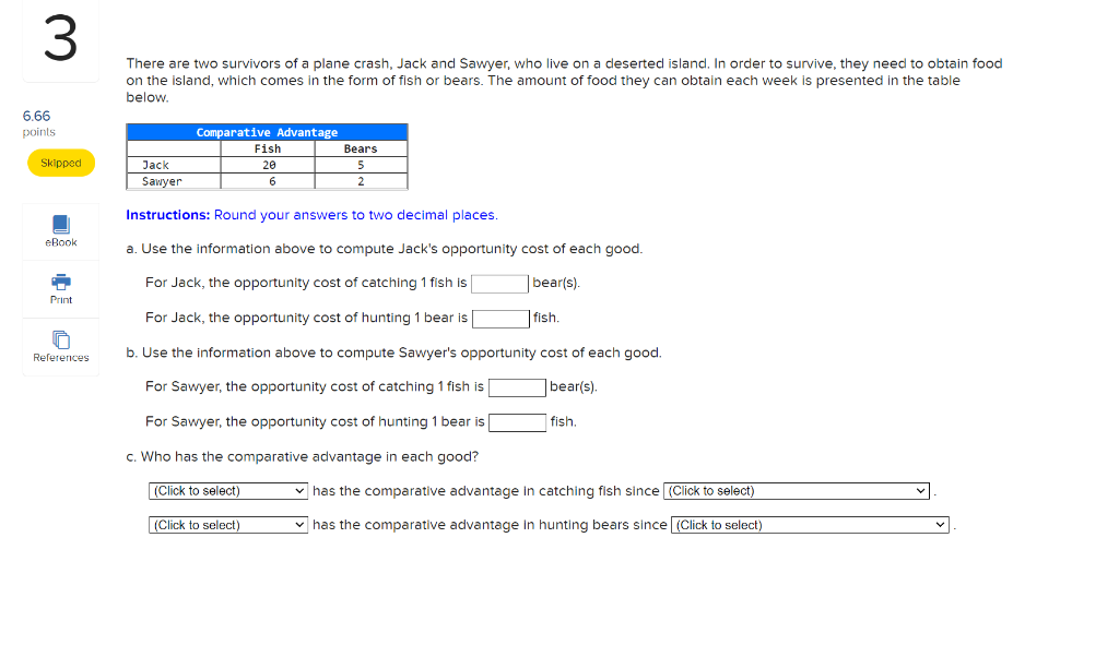 Solved There are two survivors of a plane crash, Jack and | Chegg.com