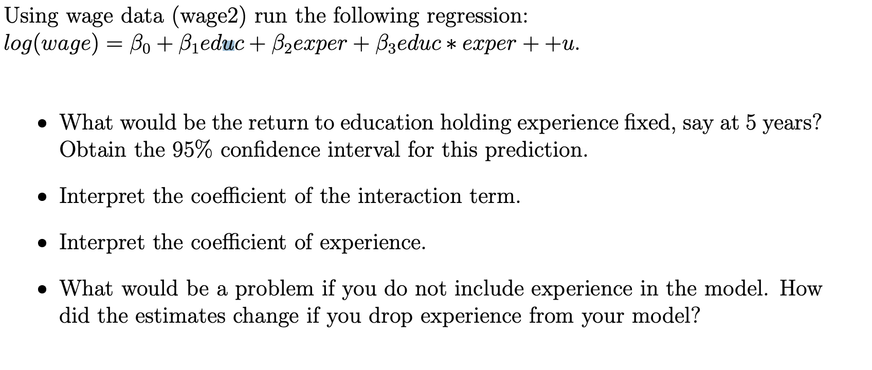 Solved ..Using wage data (wage2) ﻿run the following | Chegg.com