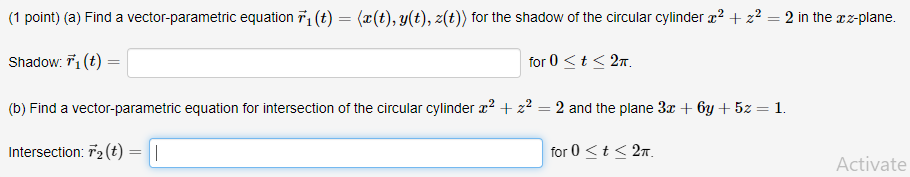 Solved (1 point) (a) Find a vector-parametric equation | Chegg.com