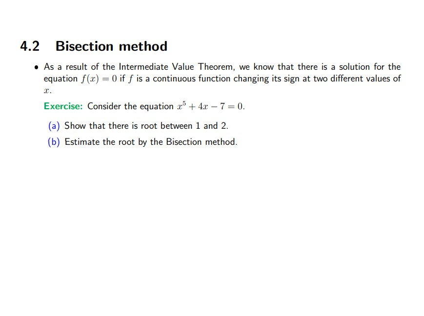 Solved 4.2 Bisection method - As a result of the | Chegg.com