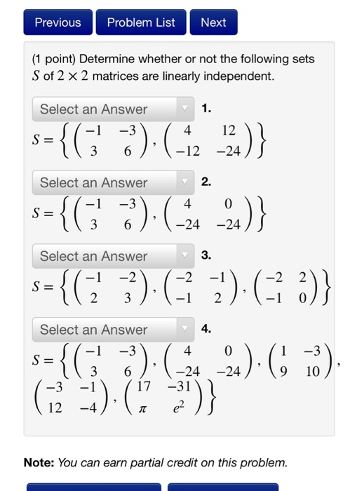 Solved Previous Problem List Next (1 point) Determine | Chegg.com