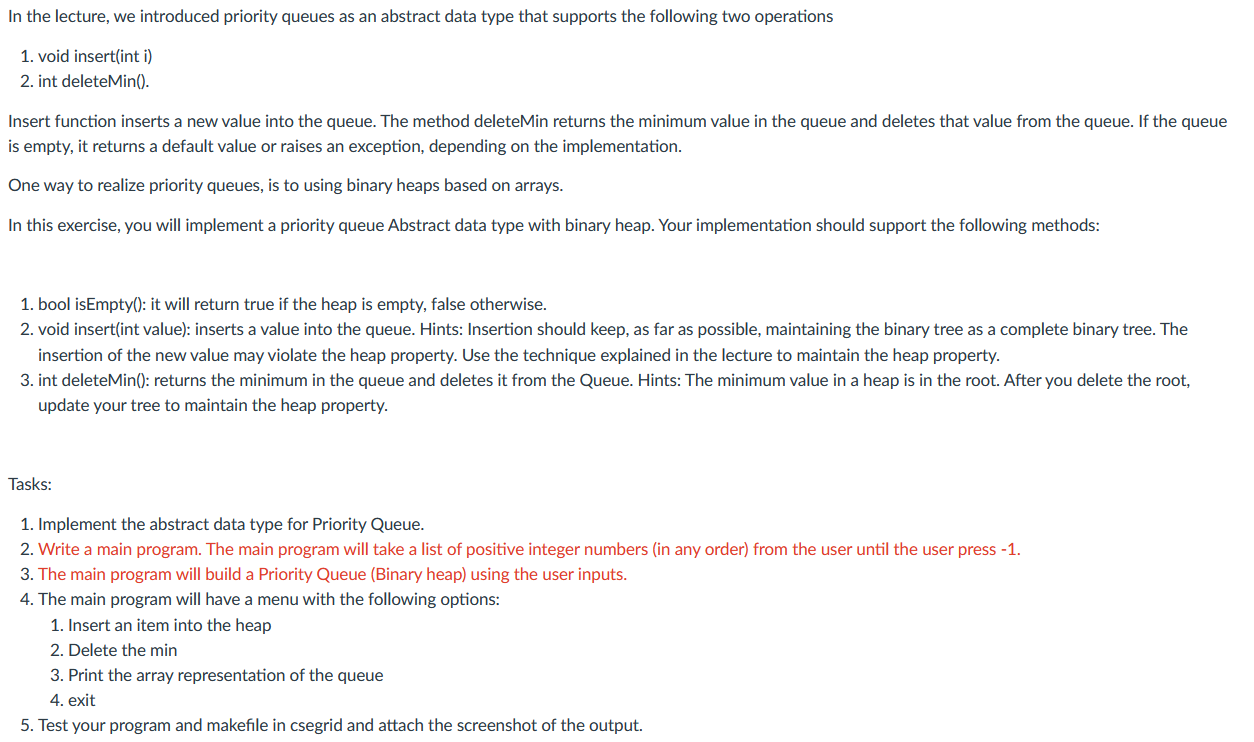 Solved In the lecture, we introduced priority queues as an | Chegg.com