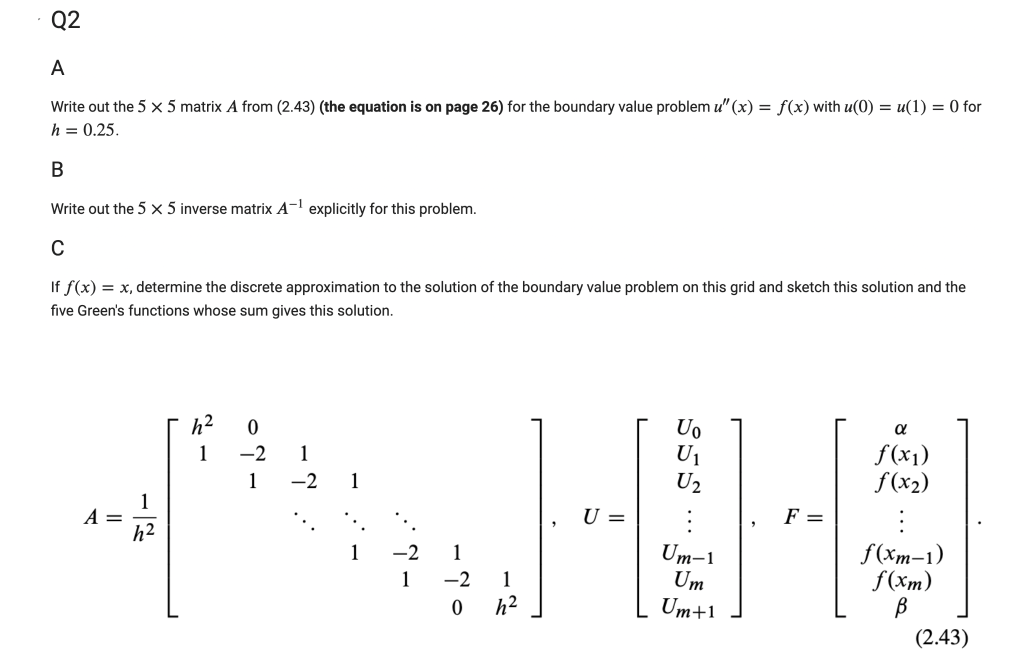 Solved Write out the 5×5 matrix A from (2.43) (the equation | Chegg.com