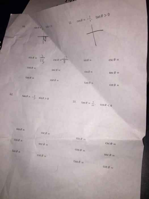 Solved cos#2-3, tan θ > 0 11, J0 sin θ sin#2-1 sec θ = 12. | Chegg.com
