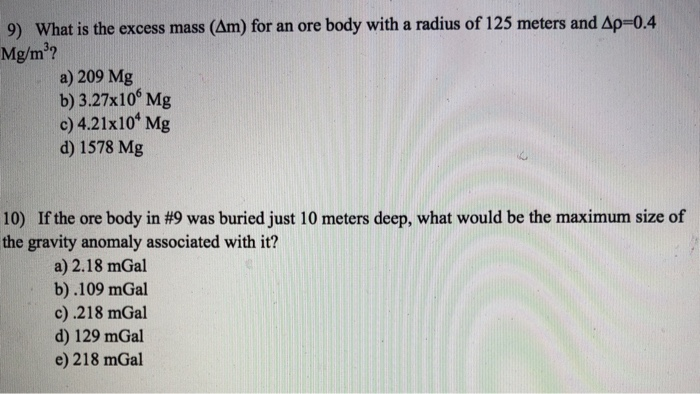 Solved 9) What is the excess mass (Am) for an ore body with | Chegg.com