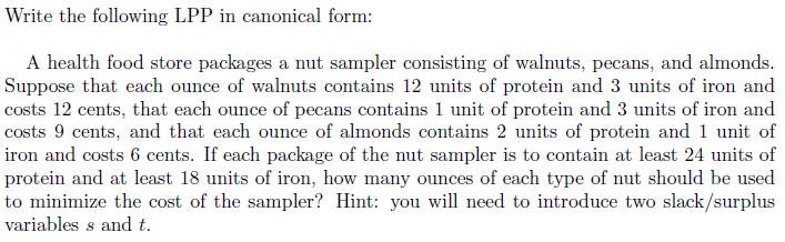 Solved Write the following LPP in canonical form: A health | Chegg.com