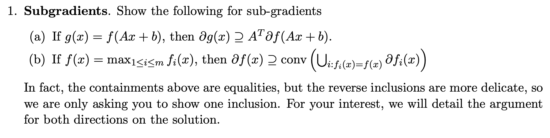 Solved 1. Subgradients. Show the following for sub-gradients | Chegg.com