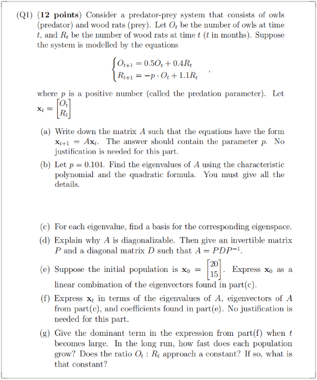 Solved Q1) (12 points) Consider a predator-prey system that | Chegg.com