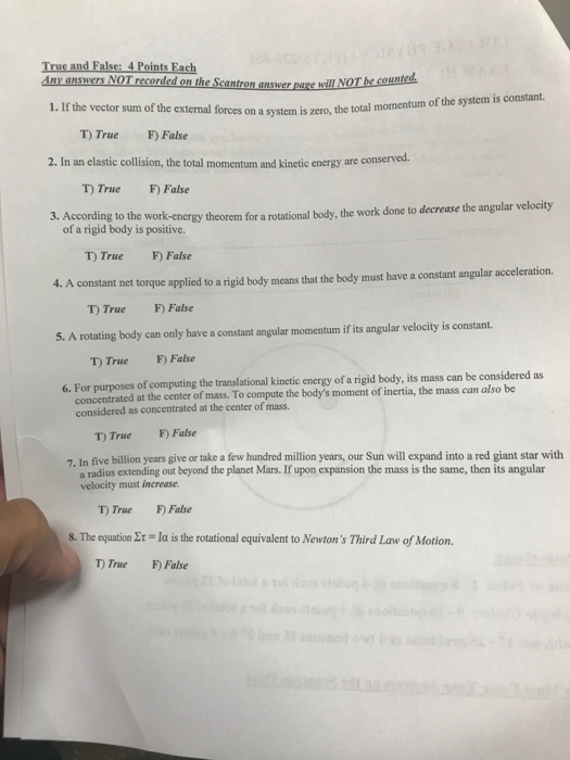 Solved True and False: 4 Points Fach Any answerS NOT | Chegg.com