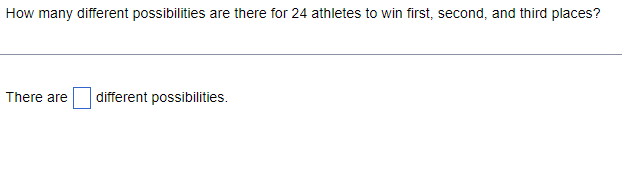 How many different possibilities are there for 24 | Chegg.com