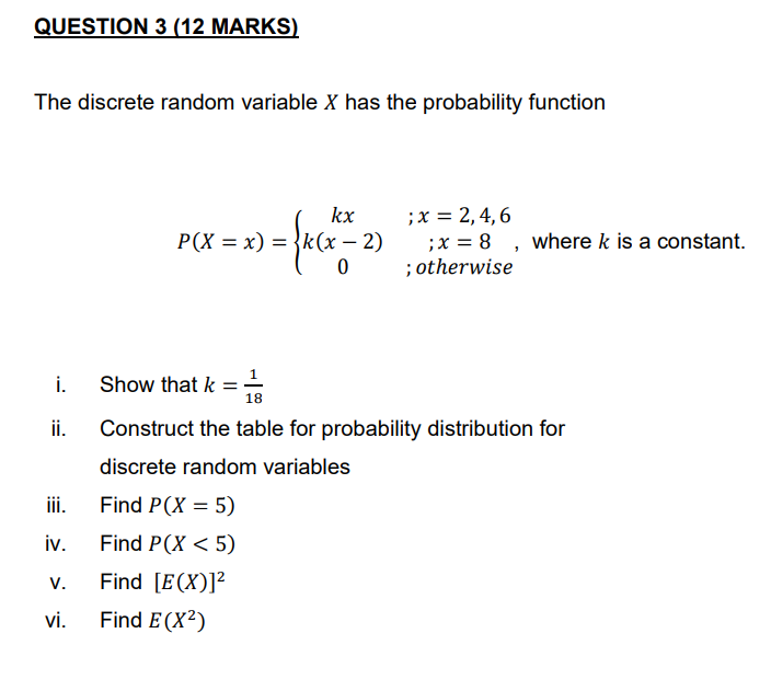 Solved The discrete random variable X has the probability | Chegg.com