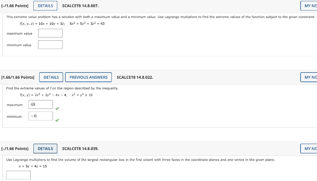 Solved f(x,y,z)=10x+10y+3z;5x2+5y2+3z2=43 maximum value | Chegg.com