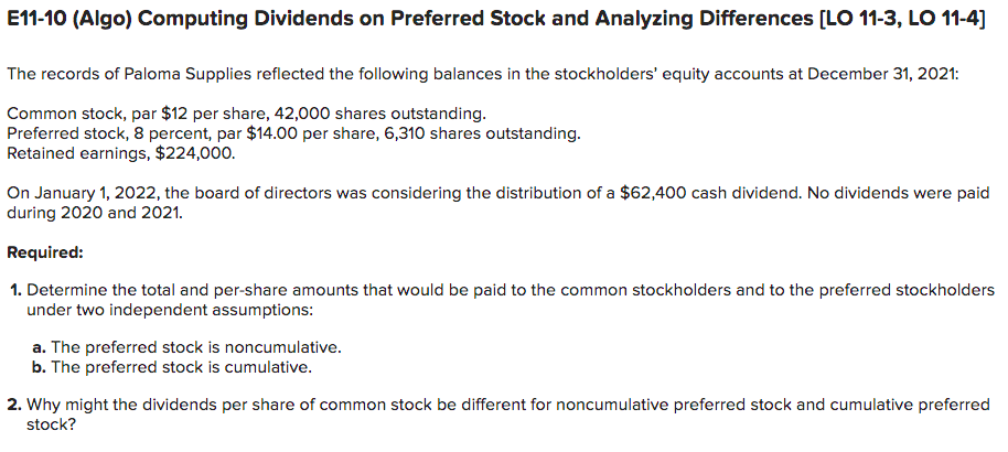 Solved E11-10 (Algo) Computing Dividends on Preferred Stock | Chegg.com